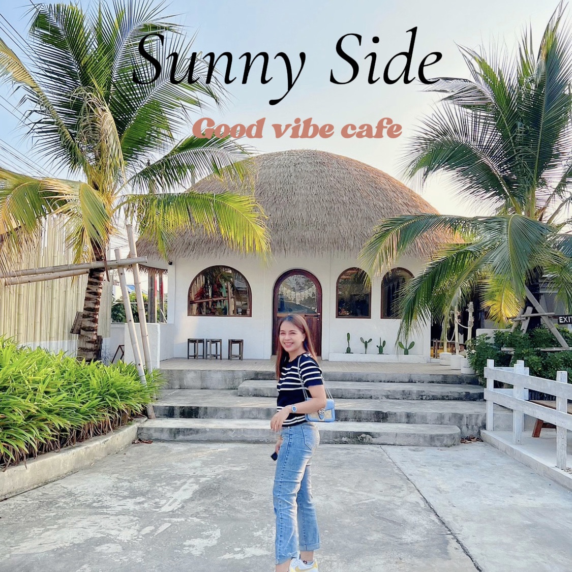Sunny Side good vibe cafe