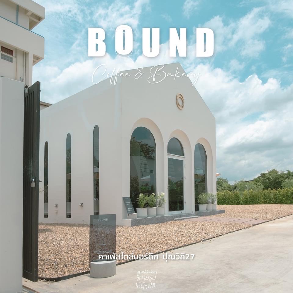 BOUND CAFE คาเฟ่ขาวคลีนปุณณวิถี