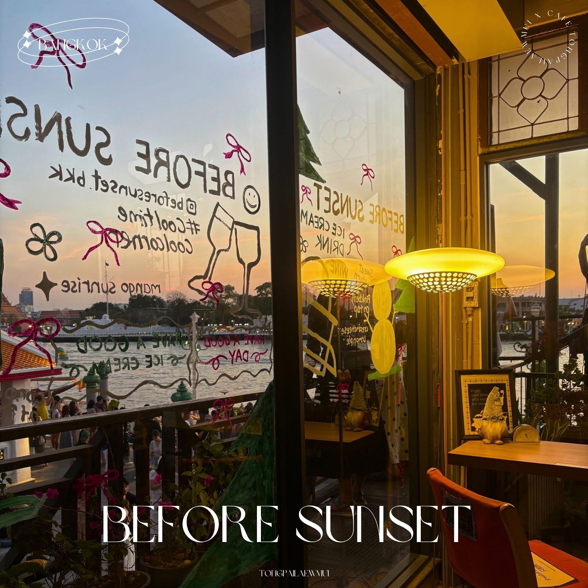 Before Sunset กินไอศกรีมชมพระอาทิตย์ตกวัดอรุณ 🍦🌅