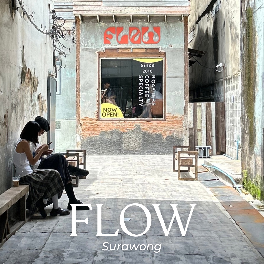 Flow coffee roasters — ร้านกาแฟรีโนเวทจากอาคารเก่า ราคาดีย่านสุรวงศ์🏚️